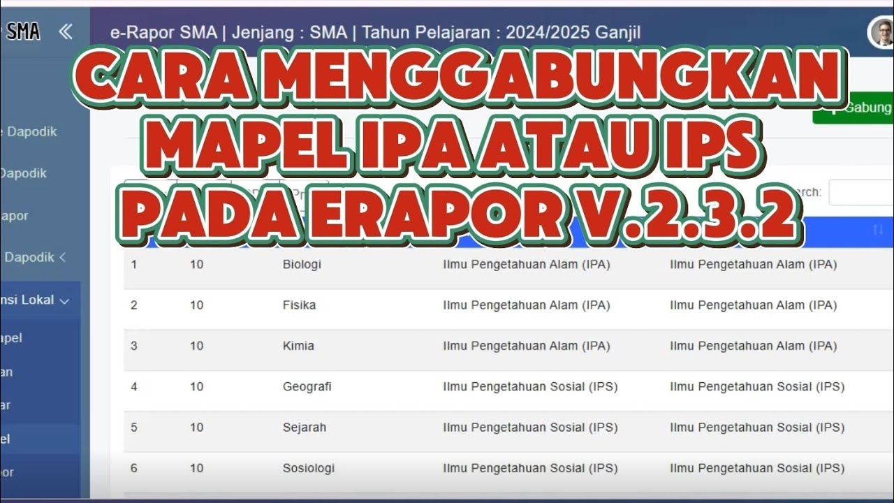 CARA MENGGABUNGKAN MAPEL IPA ATAU IPS PADA ERAPOR V.2.3.2 - YouTube