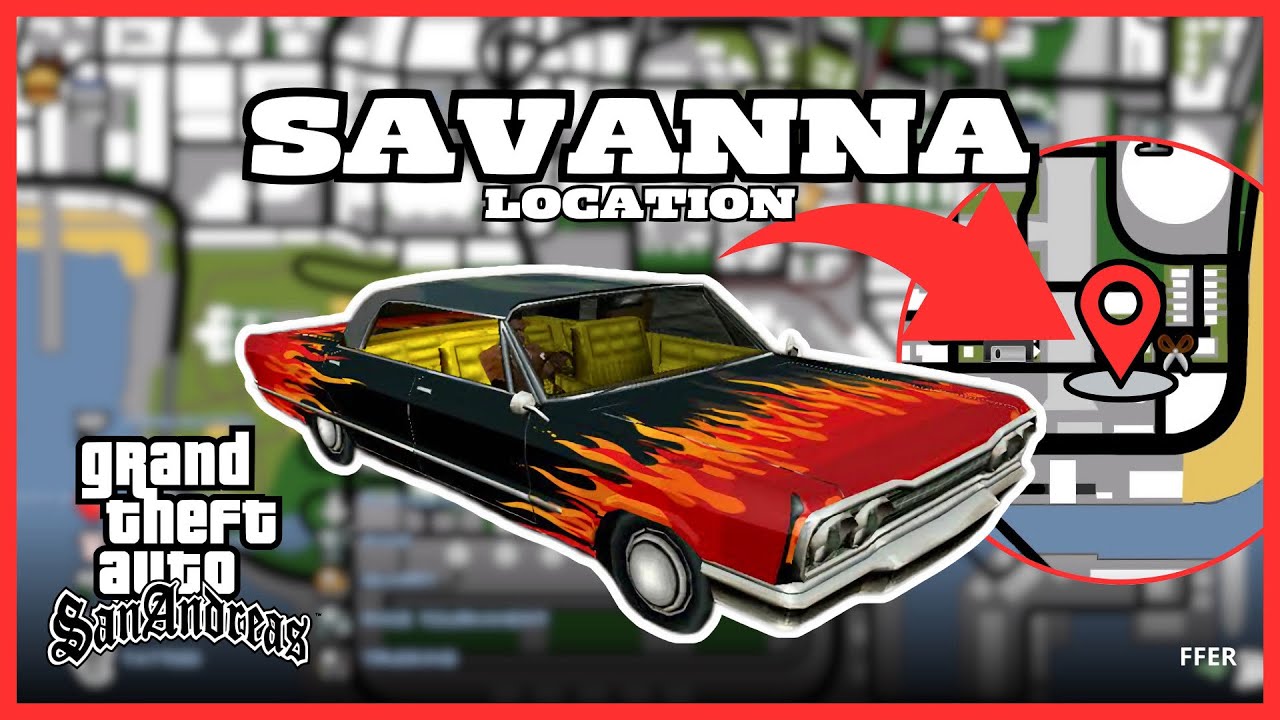 3 LOKASI MOBIL SAVANNA DI GTA SAN ANDREAS - YouTube