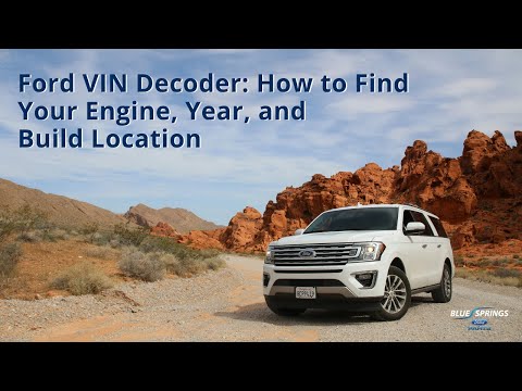 Ford VIN Decoder: How to Find Your Engine, Year, and Build Location