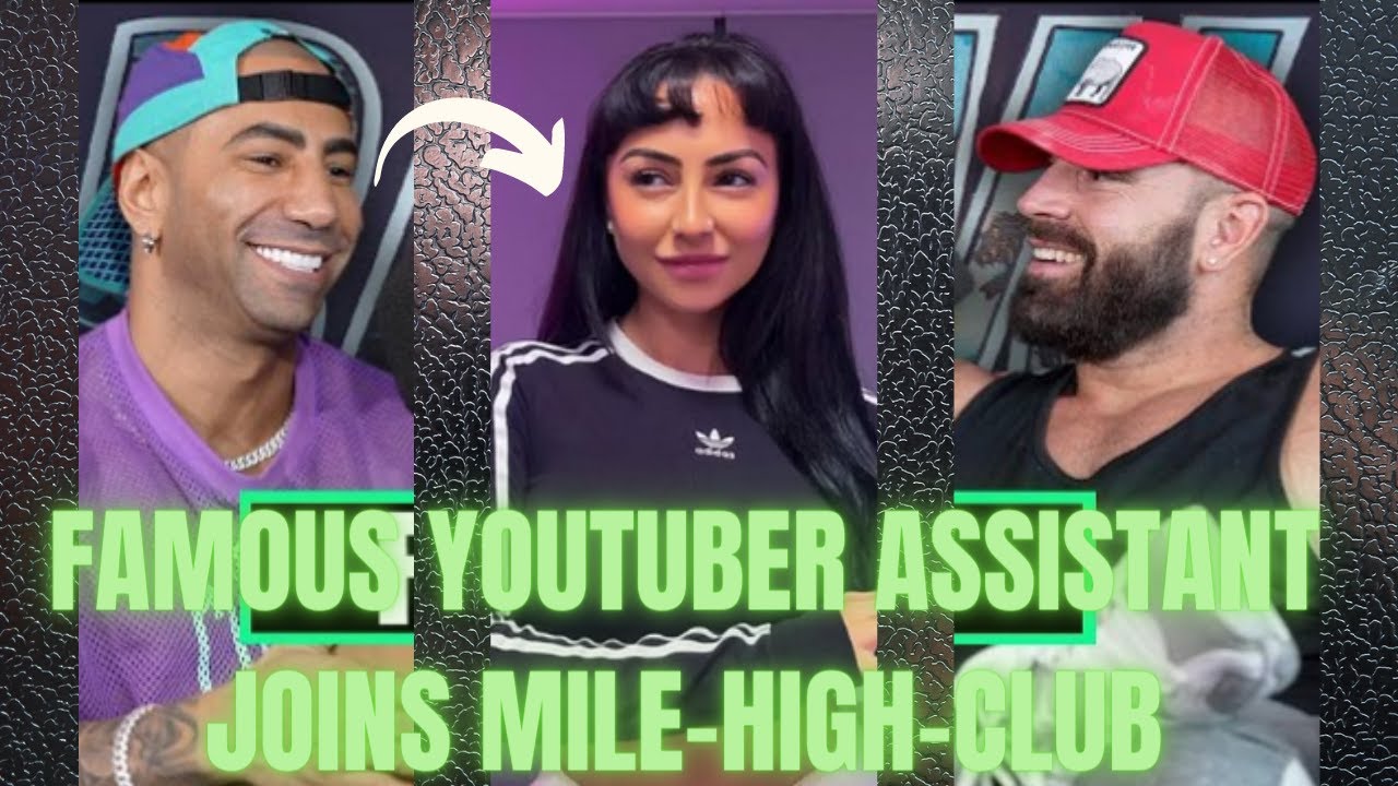 Mile High Club: Fousey's Assistant Kitty Hooking up with Random ...