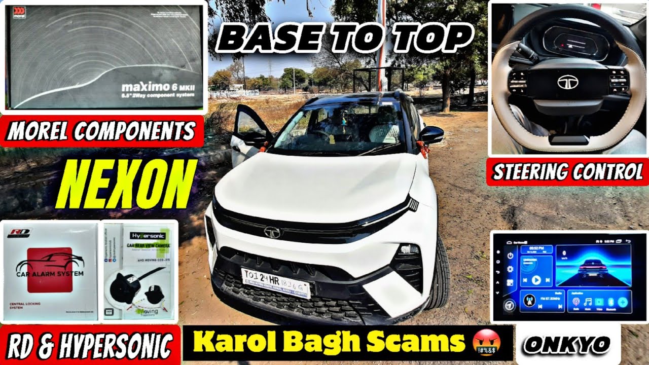 Nexon Base To Top Model Modification Part 2 🔥 | KAROL BAGH की सच्चाई 🤬 ...