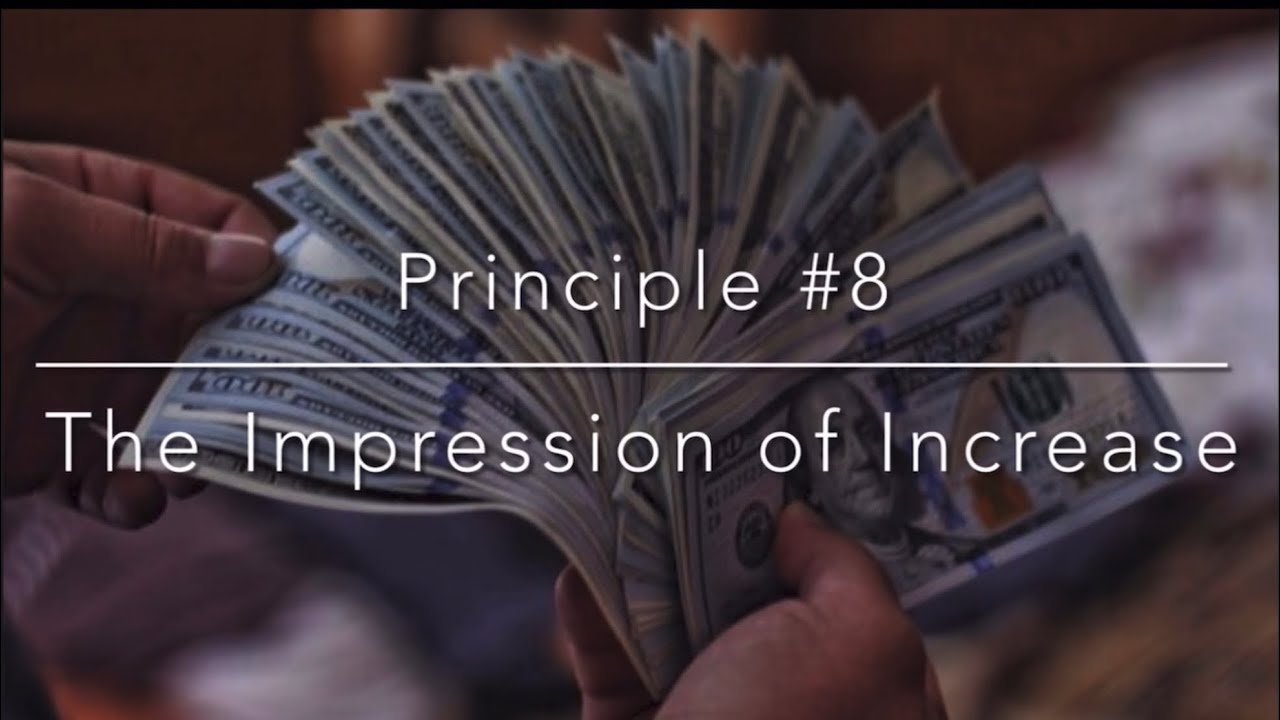 Impression of Increase: Principle #7 from The Science of Getting Rich ...