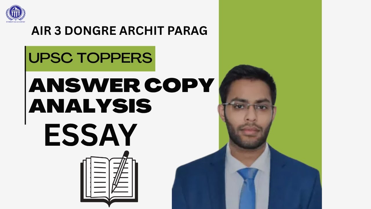 UPSC Topper AIR 3 Archit Dongre Essay Analysis | Full Strategy for 2025 ...