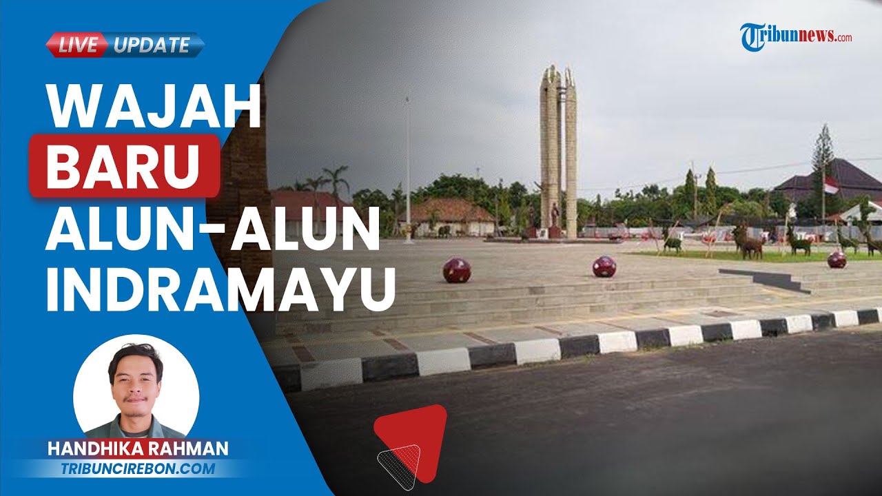 Wajah Baru Alun-alun Puspa Wangi Indramayu yang Masih dalam Proses Revitalisasi sejak Tahun 2022 ...