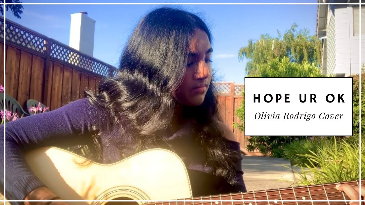hope ur ok - Olivia Rodrigo (cover) - YouTube