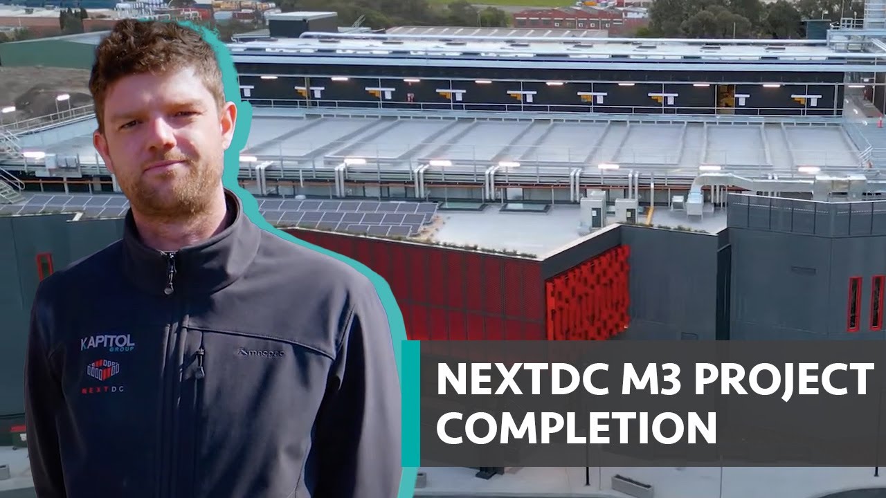 NEXTDC M3 - Project Completion - YouTube