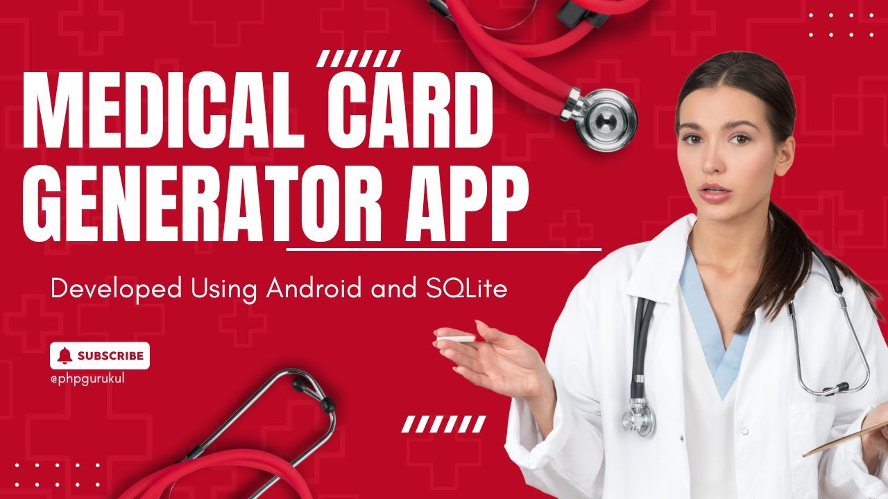 Medical Card Generator Android App Project Using SQLite | PHPGurukul - YouTube