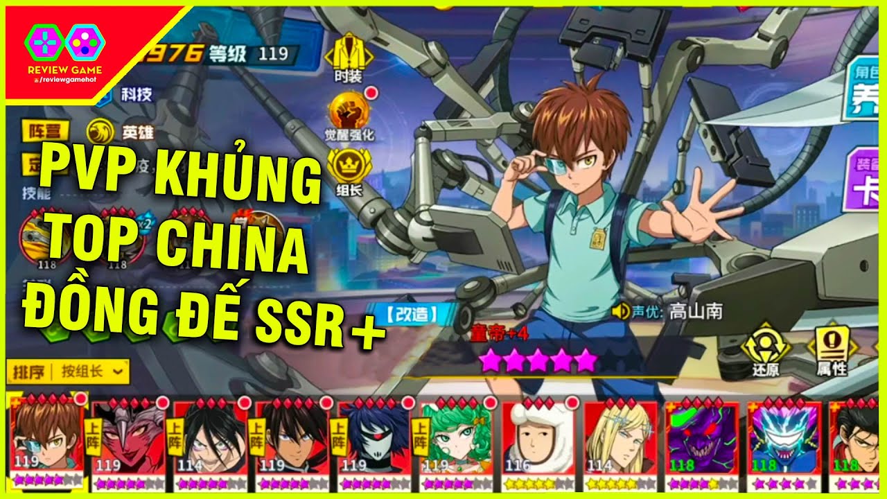 One Punch Man: The Strongest - PVP Khủng TOP LC China Đồng Đế SSR+ Cùng ...