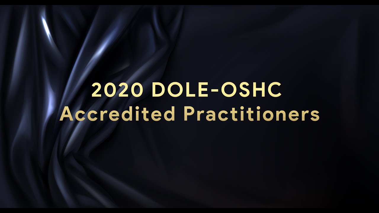 2020 DOLE-OSHC Accredited Practitioners - YouTube