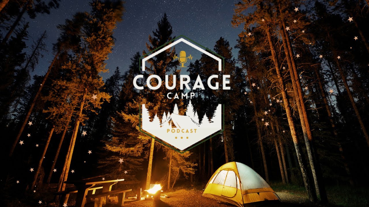 Courage Camp Podcast Trailer - YouTube
