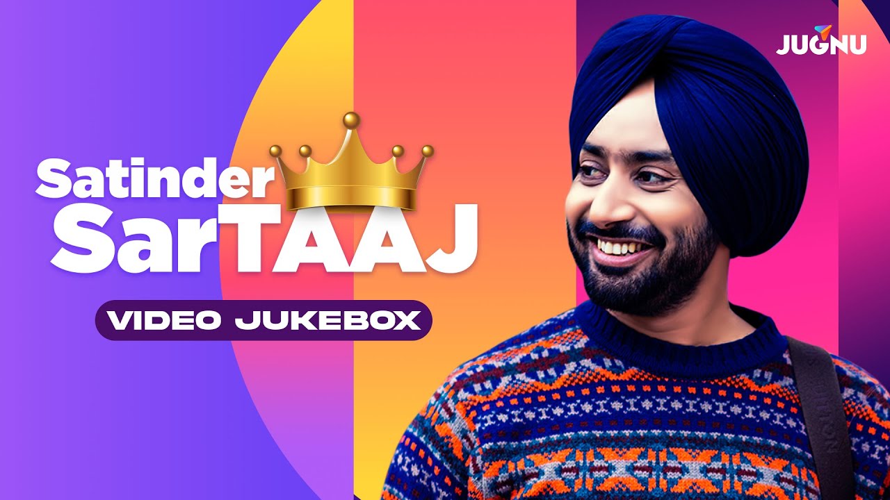 Satinder Sar-TAAJ | Satinder Sartaaj Video Songs | Titli | Jaan Ke ...