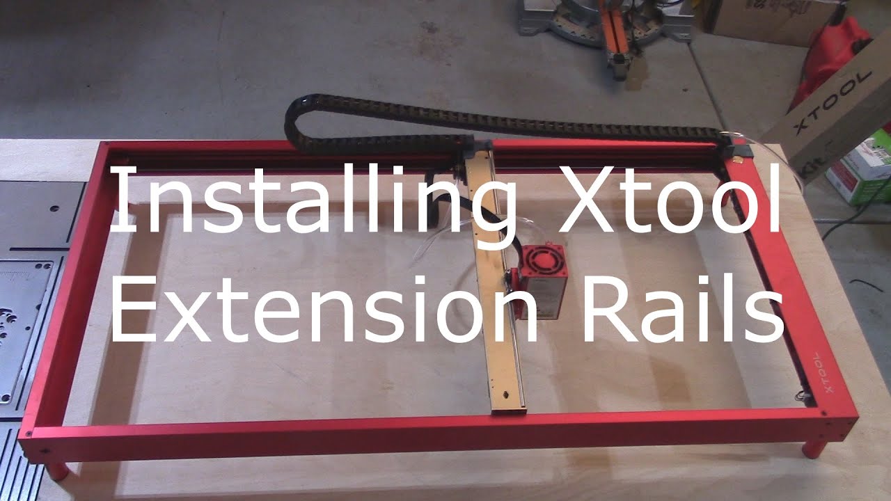 Installing the Xtool Extension and drag chain - YouTube