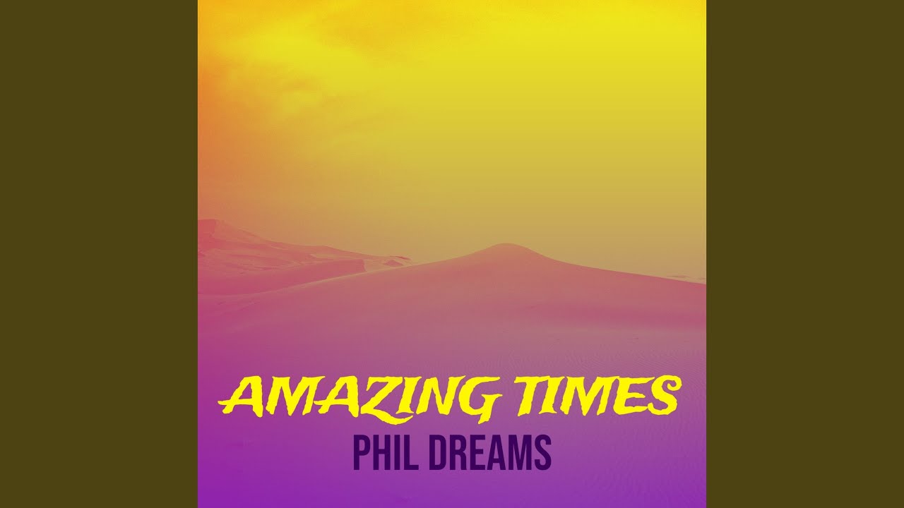 Amazing Times - YouTube