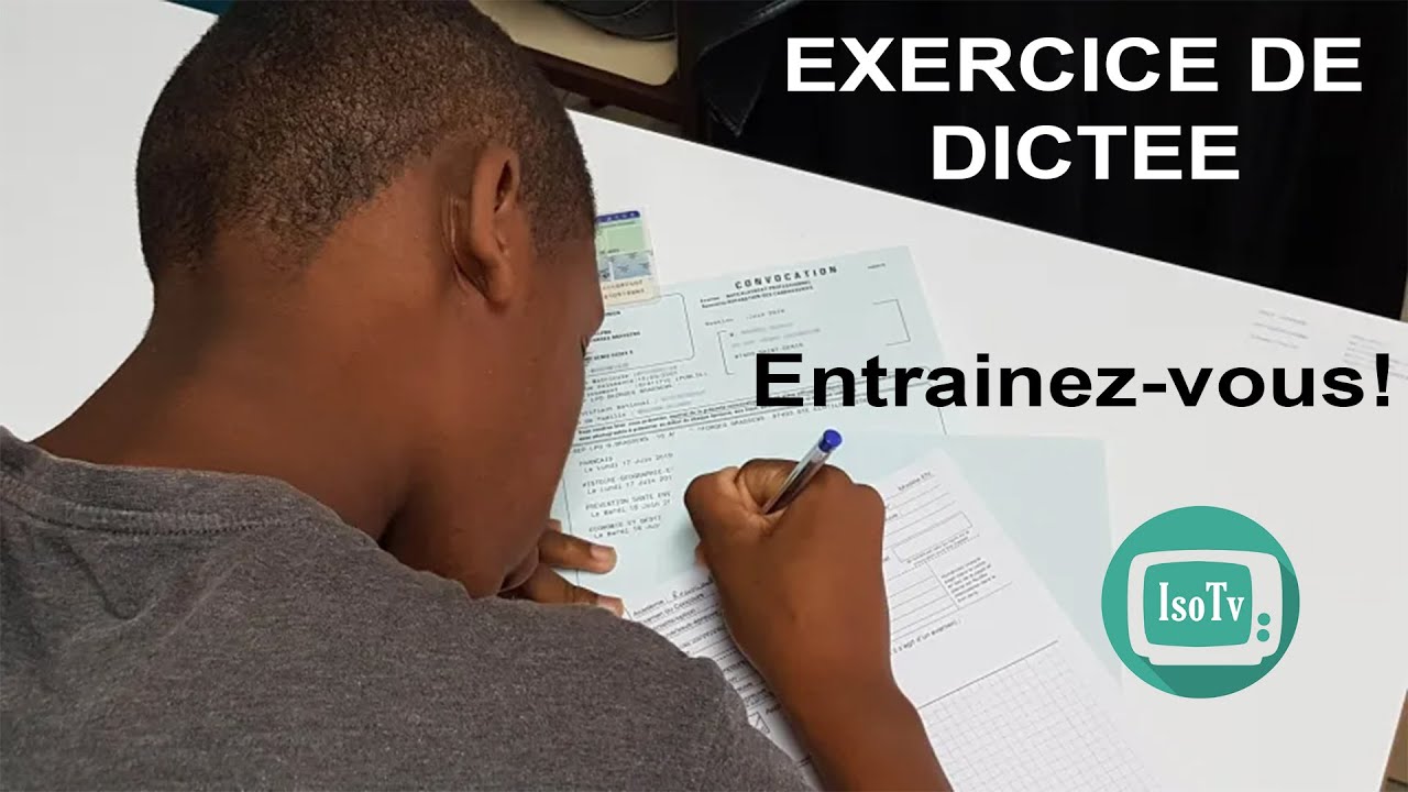 Exercice de dictée, entrainez-vous et corrigez-vous! - YouTube