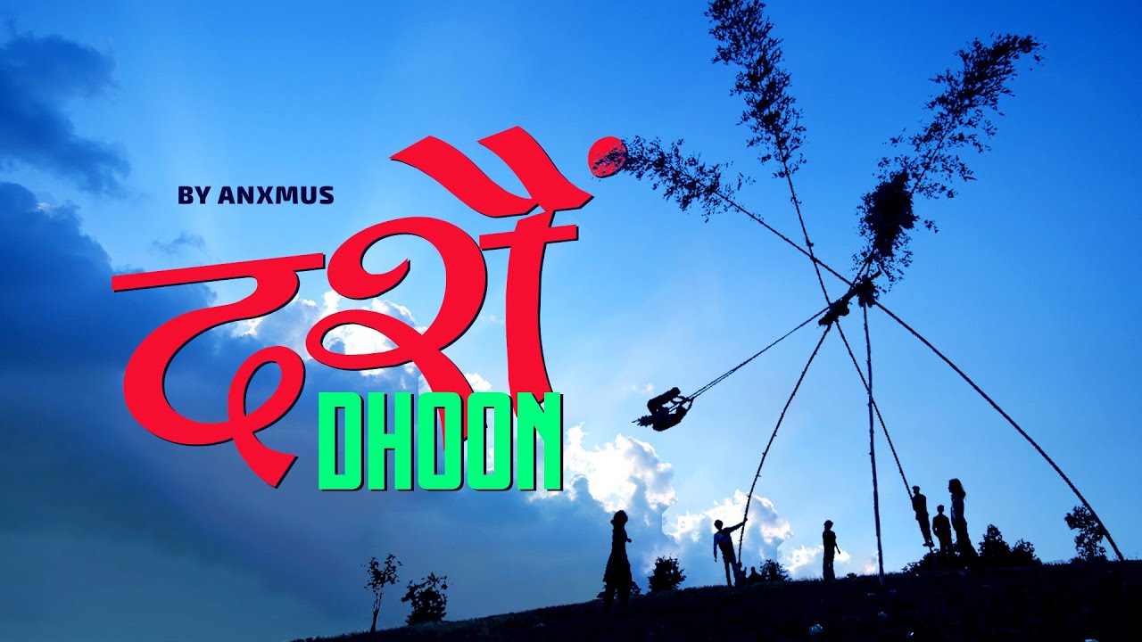 Dashain Dhoon by @Anxmu5 | Drop Nepal - YouTube