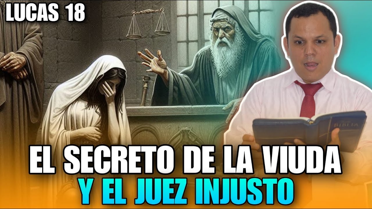 Lo que no sabías de la viuda y el juez injusto - YouTube