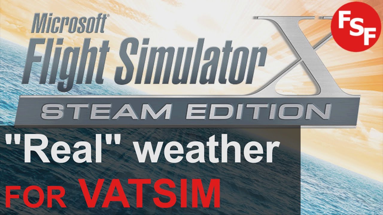 Vatsim UK - Simulated real weather for FSX - YouTube