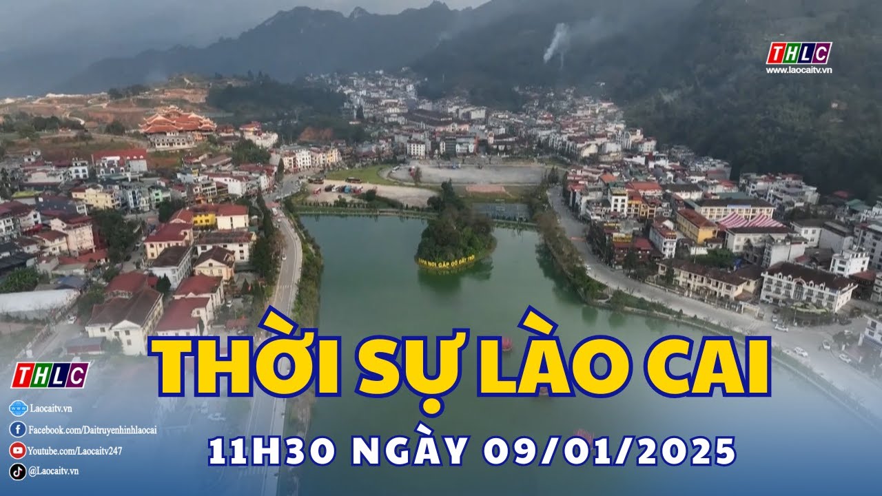 Thời sự Lào Cai 11h30 (09/01/2025) | THLC - YouTube