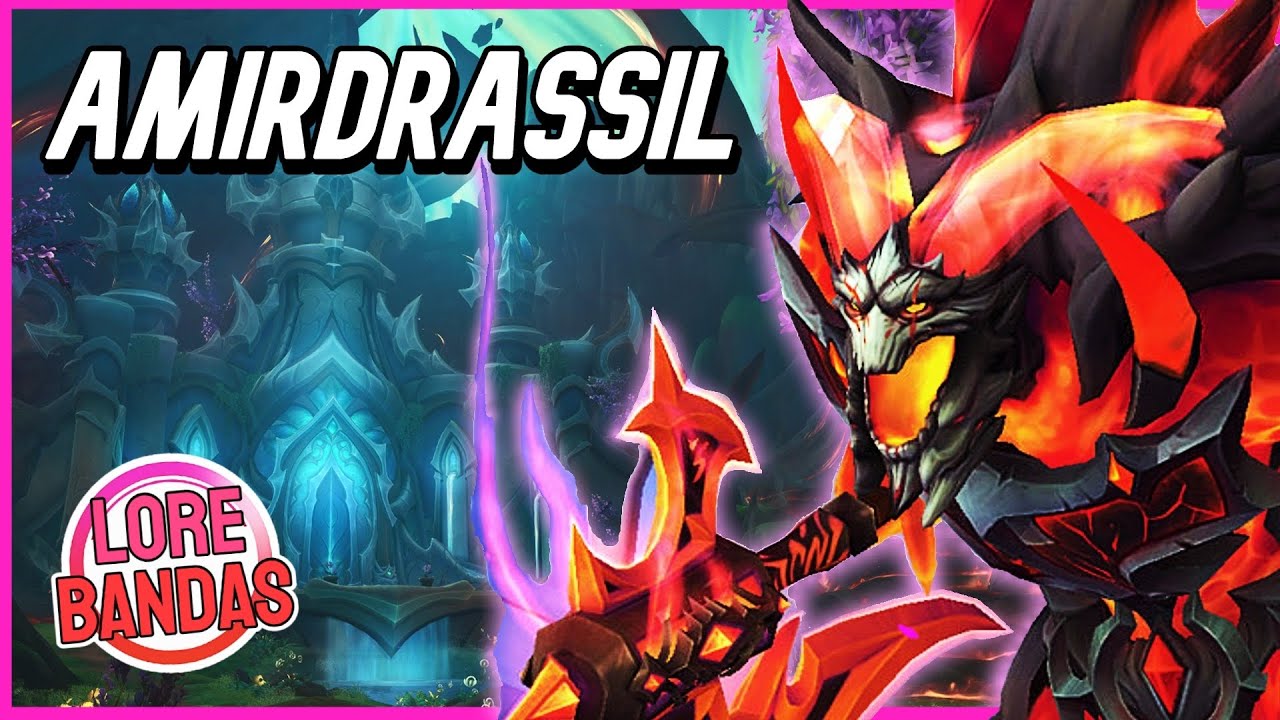 AMIRDRASSIL La Esperanza del Sueño | World of Warcraft - YouTube