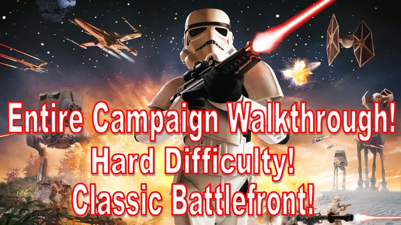 Completing the Entire Star Wars: Battlefront 1 (Original) HISTORICAL ...
