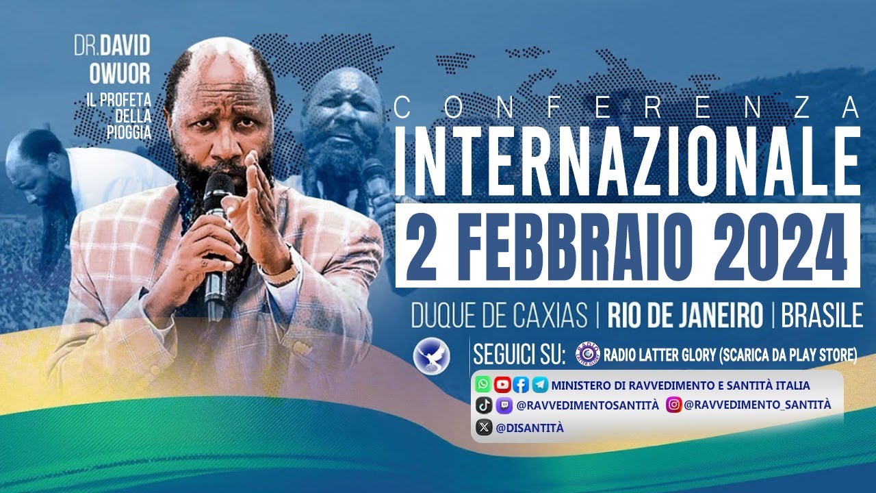 CONFERENZA INTERNAZIONALE PROFETA DOTT. DAVID OWOUR | Rio de Janeiro ...