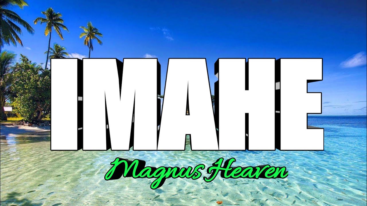 IMAHE | MAGNUS HEAVEN | KARAOKE | LYRICS - YouTube