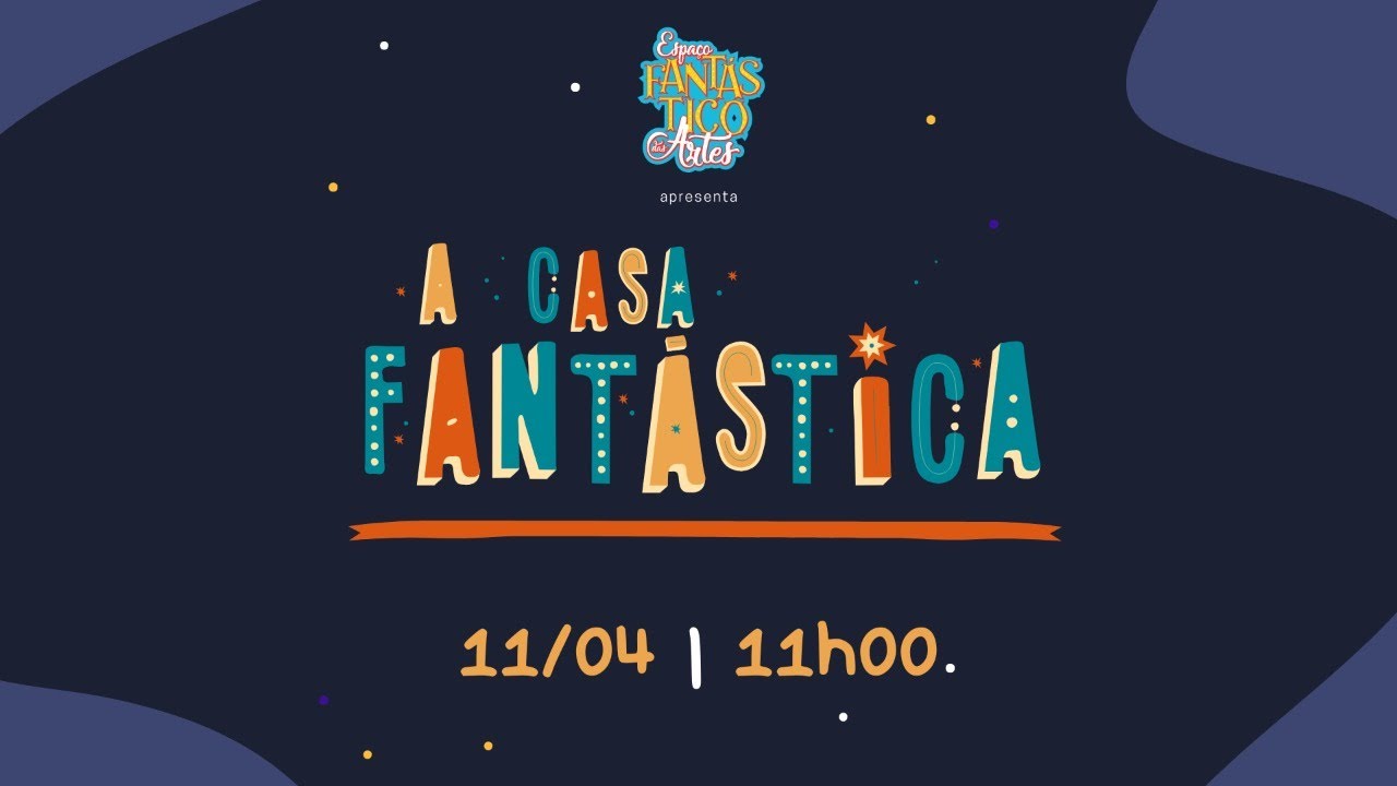 A CASA FANTÁSTICA - 11/04 - YouTube