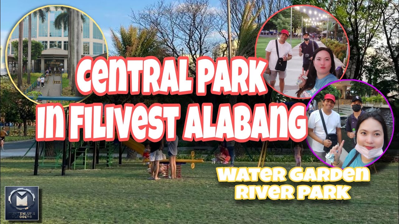 CENTRAL PARK SA FILINVEST ALABANG | Jovzz Vlog - YouTube