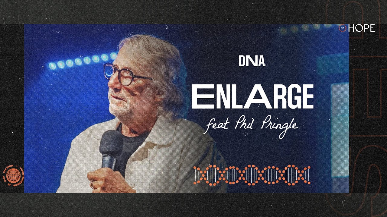 Enlarge | Phil Pringle | C3 Hope - YouTube