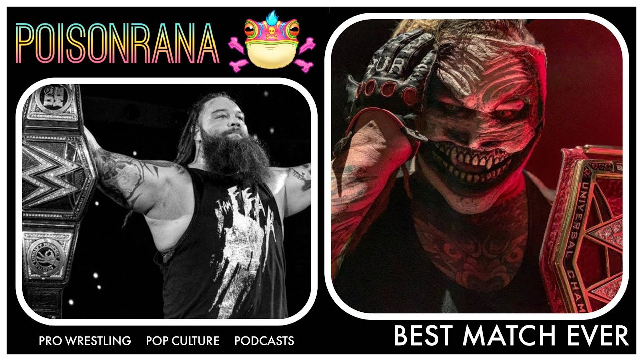 Best Match Ever: Bray Wyatt (In Memory of Wyndham Rotunda - 1987-2023 ...