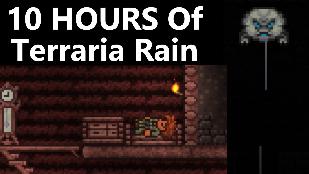 10 Hours Of Terraria Rain Ambience - YouTube