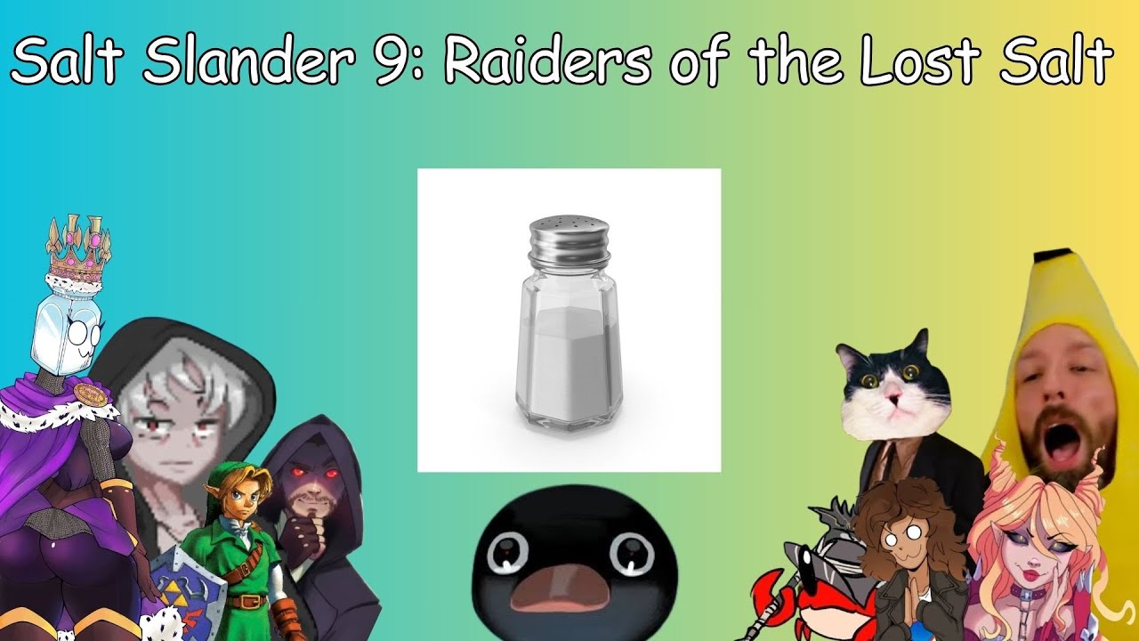 Salt Slander 9: Raiders of the Lost Salt - YouTube