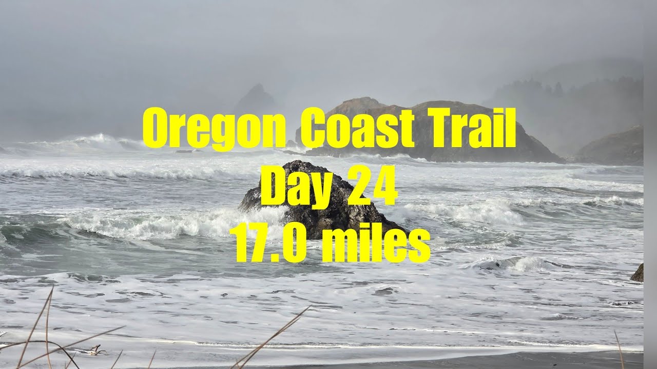 Oregon Coast Trail (September 2025): Day 24 - YouTube