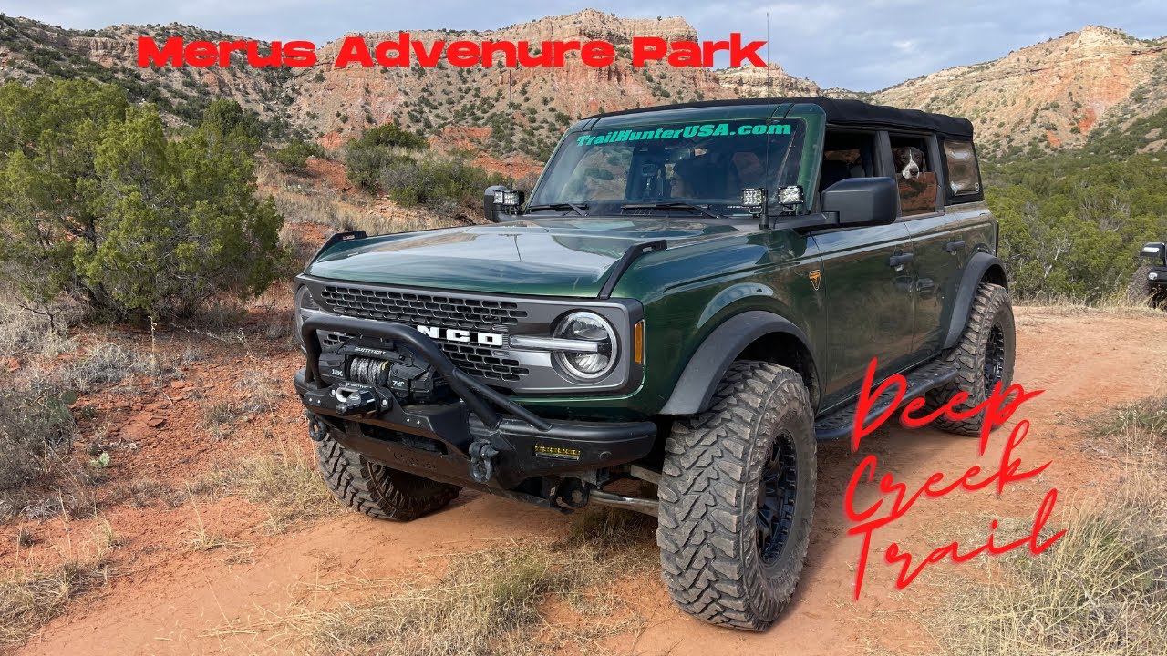 Ford Bronco Merus Adventure Park Palo Duro Canyon Deep Creek Trail ...