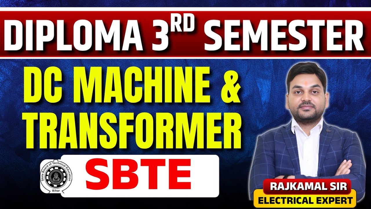 DC Machine & Transformer - Complete Course | Diploma 3rd Sem (SBTE) | By Rajkamal Sir - YouTube