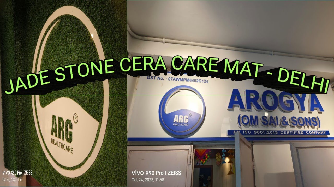JADE STONE CERA CARE MAT IN DELHI | ARG Health care Review | ಕನ್ನಡ ...