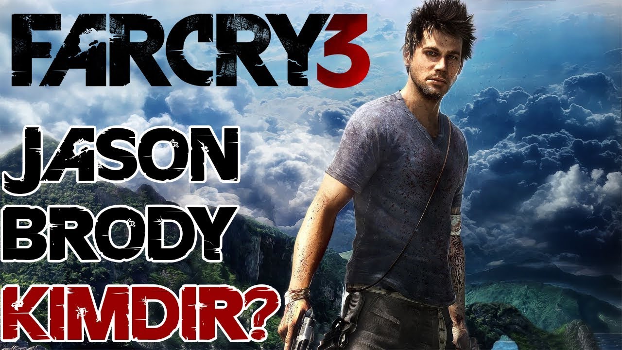 Far Cry 3 - Jason Brody Kimdir? - YouTube