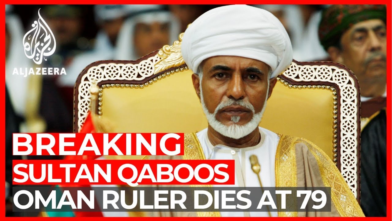 Oman's Sultan Qaboos dies: State media - YouTube
