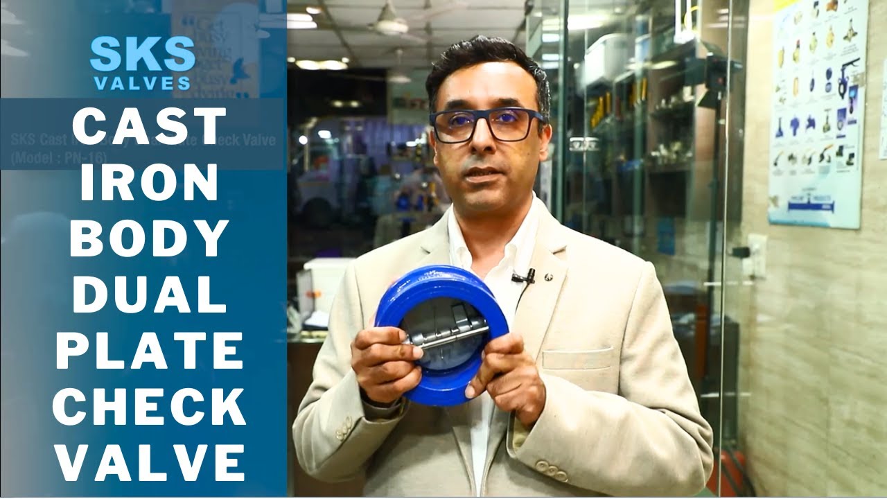SKS Cast Iron Body Dual Plate Check Valve, (Model: PN-16) - YouTube