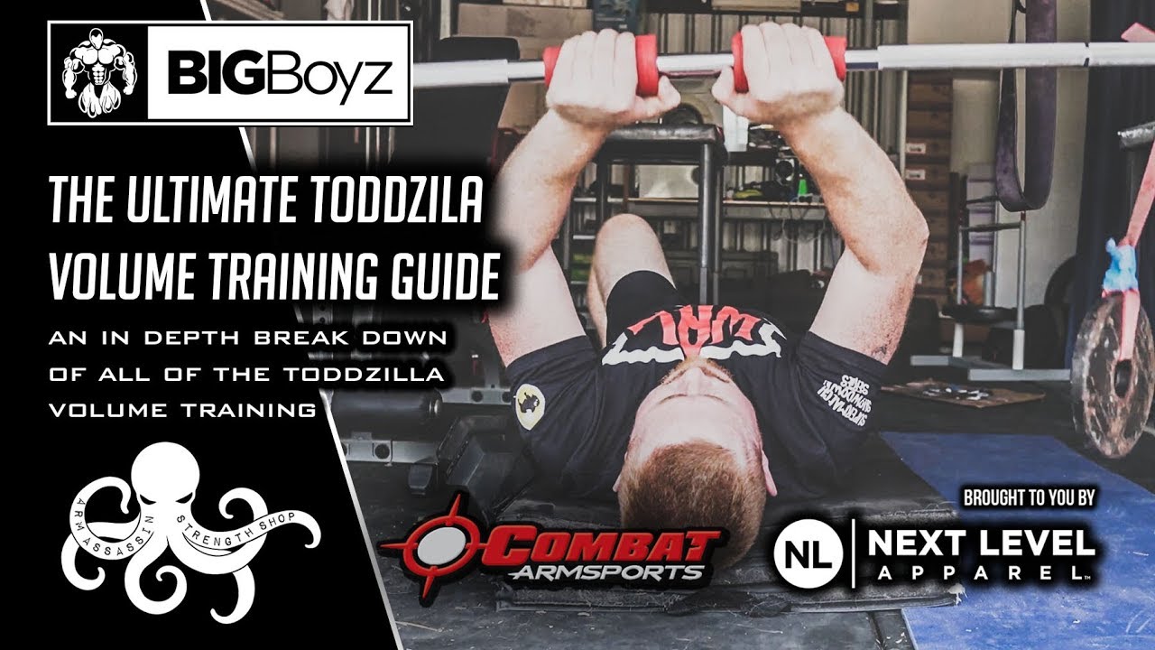 Ultimate Toddzilla Volume Training | An In Depth Breakdown of All of ...