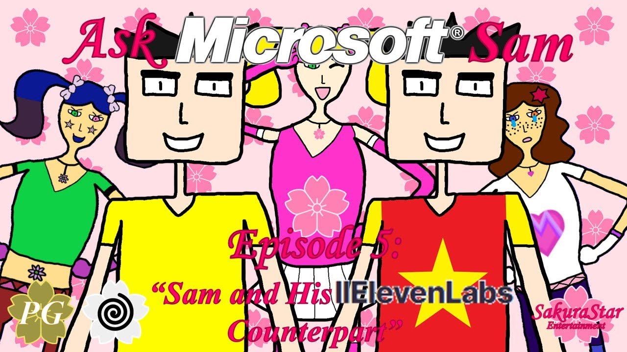 Ask Microsoft Sam - Episode 5: "Sam and His ElevenLabs Counterpart ...