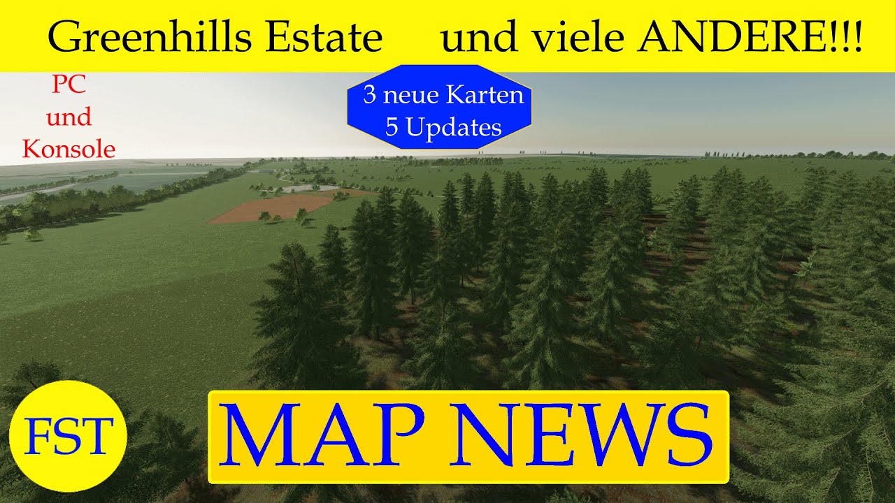 LS22 MAP NEWS 6.-7.10.22 Greenhills Estate und viele ANDERE!!! (3 neue ...