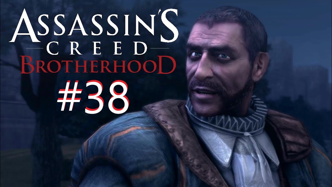 The French Attack - Assassin's Creed: Brotherhood - #38 - YouTube