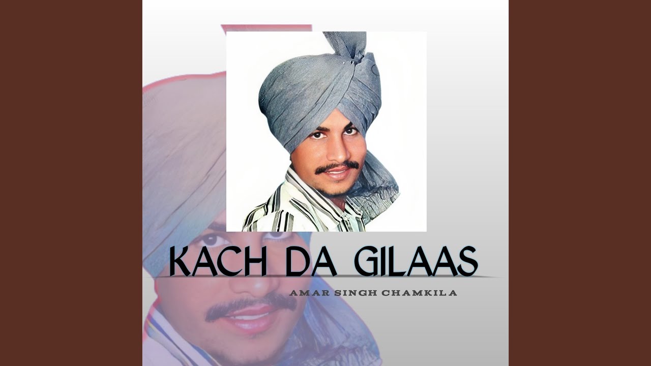 Kach da Gilaas - YouTube