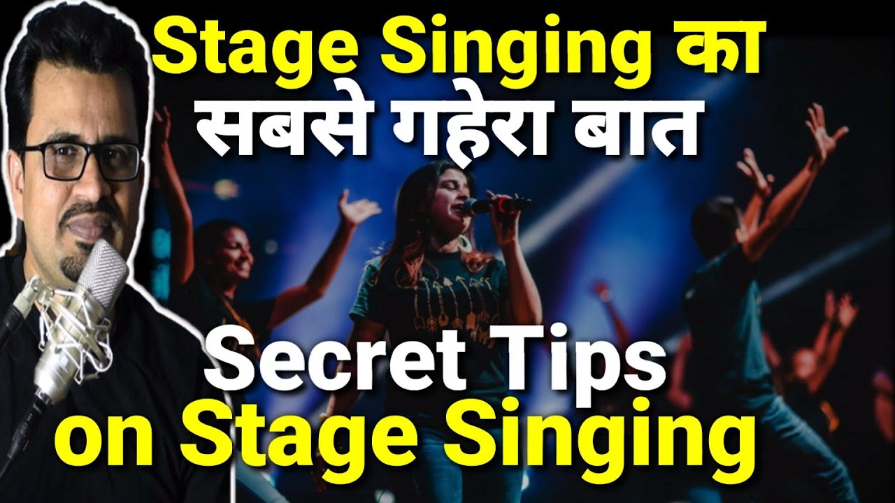 Stage Singing Performance Tips | Secrets for Stage Singing | Secrets of ...