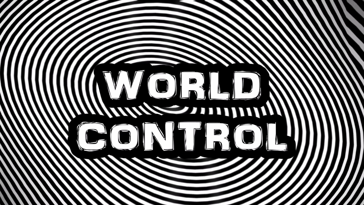 World Control - YouTube