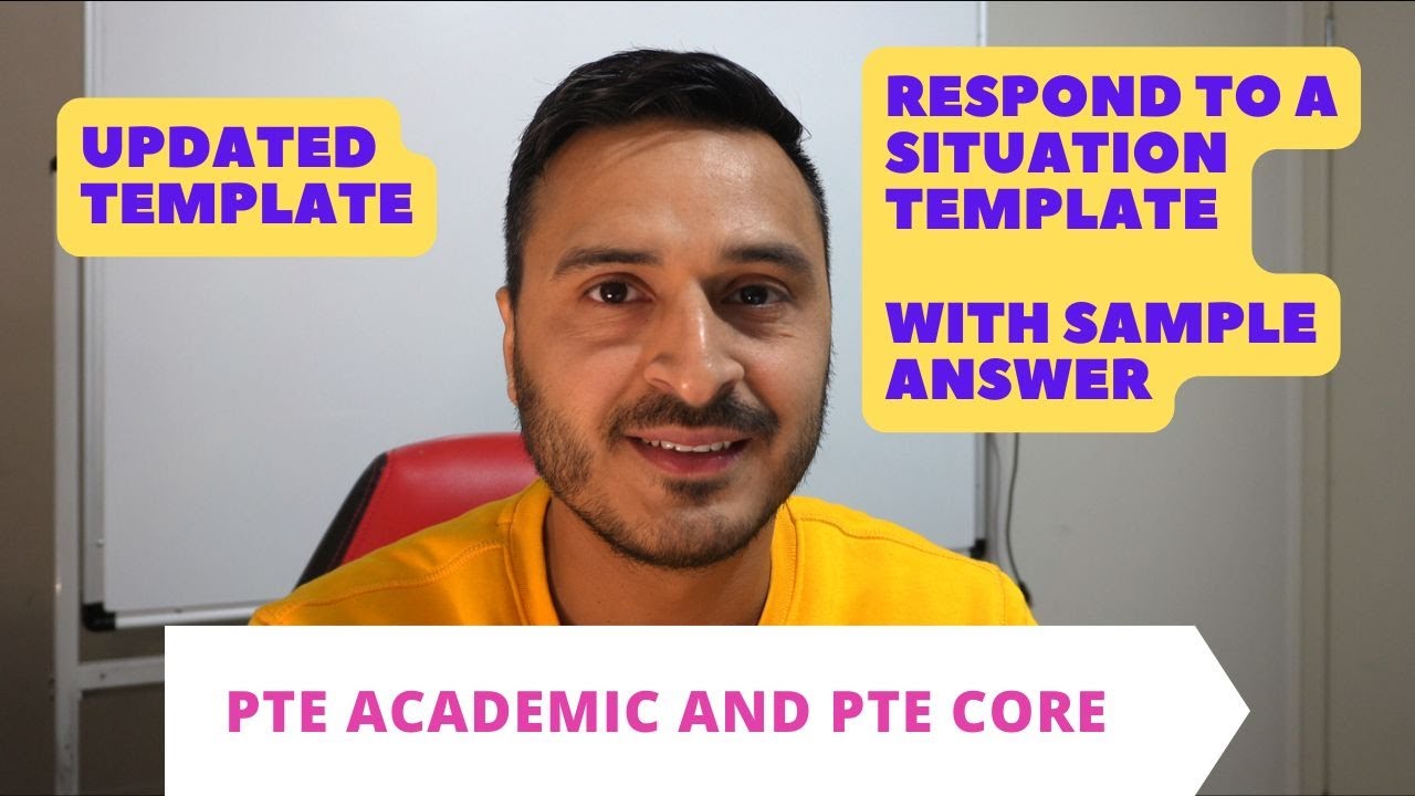 PTE SPEAKING NEW TEMPLATE - RESPOND TO A SITUATION TEMPLATE WITH SAMPLE ...