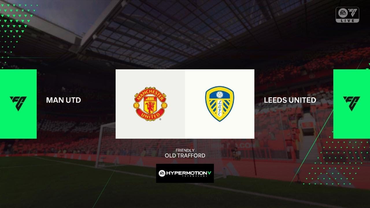 Manchester United vs Leeds United - Club Friendly - 19th July 2025 Full ...