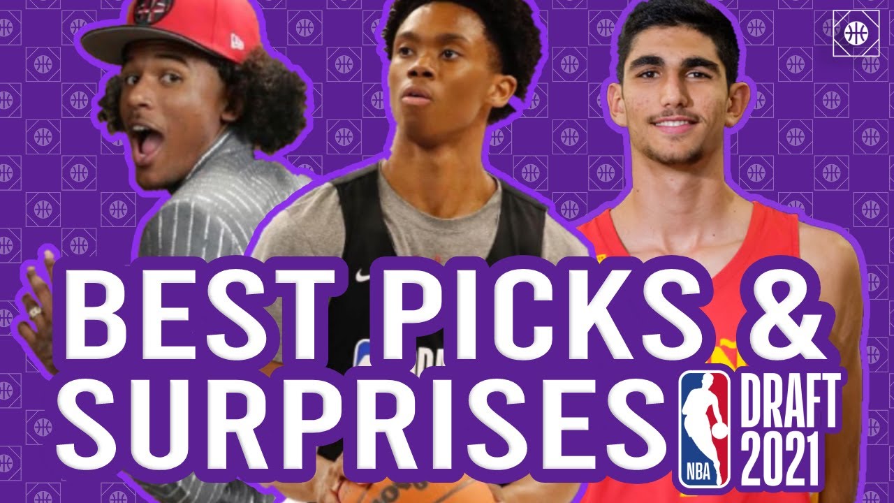 2021 NBA DRAFT BEST PICKS AND BIGGEST SURPRISES | Floor and Ceiling ...