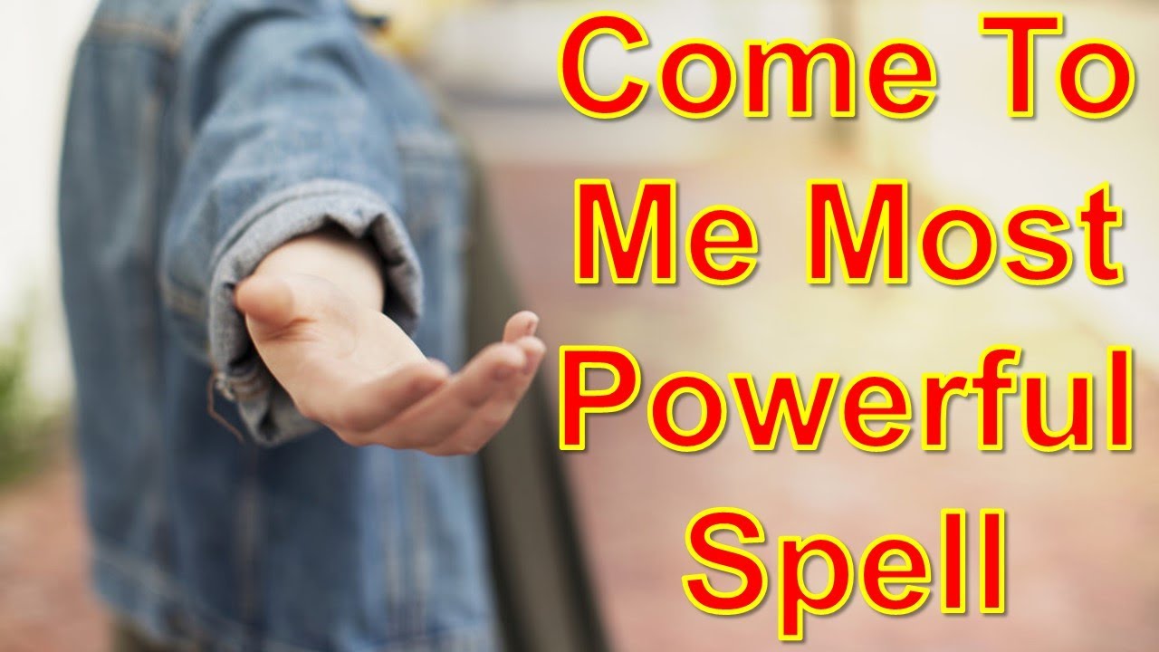 Cast World's Powerful And Easiest Come To Me Love Spell Your Love Will ...